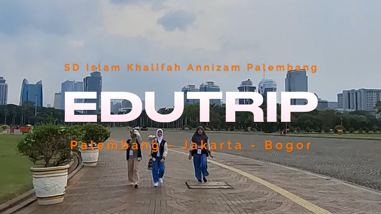 Edutrip Jakarta-Bogor SD Islam Khalifah Annizam, 14 17 November 2023 - YouTube