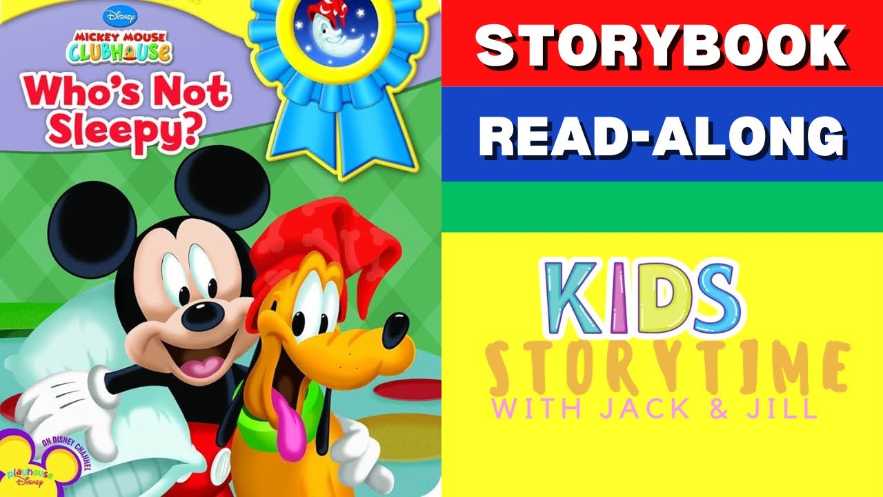 🛌💤 Kids Read Aloud Books : Disney Mickey Mouse Clubhouse : Who's Not ...