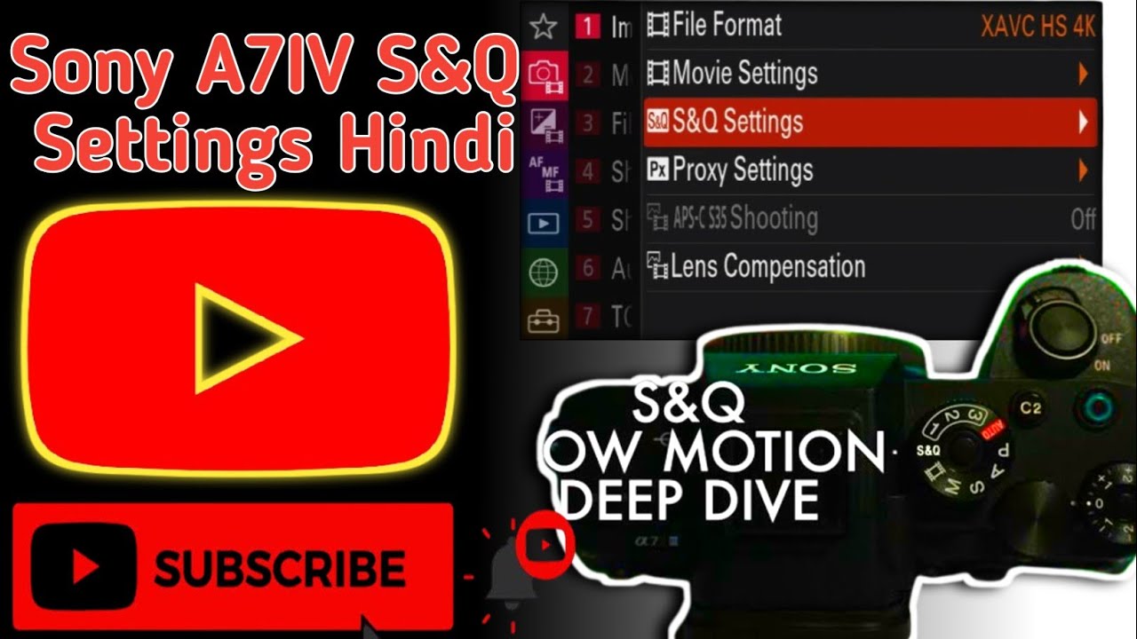 How to use Sony A7M4 S&Q settings and Custam button settings.. - YouTube