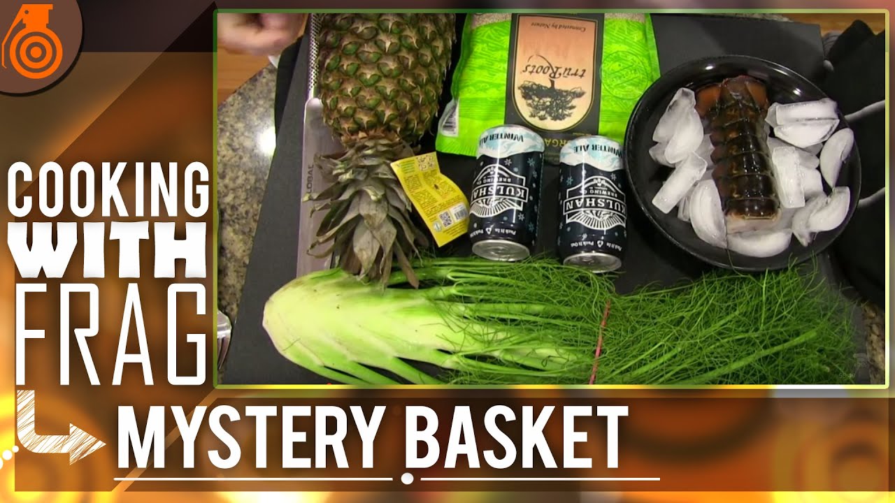 Cooking With Frag: Mystery Basket - YouTube
