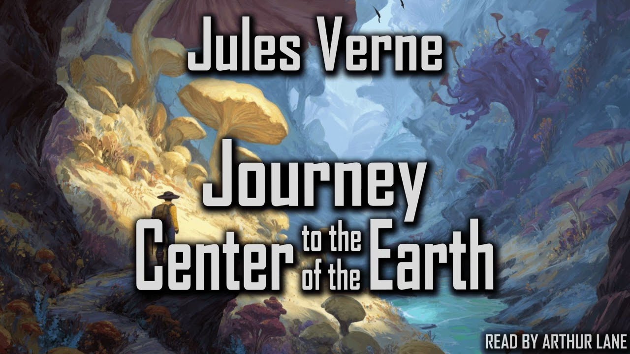 Journey to the Center of the Earth by Jules Verne | Full Audiobook ...