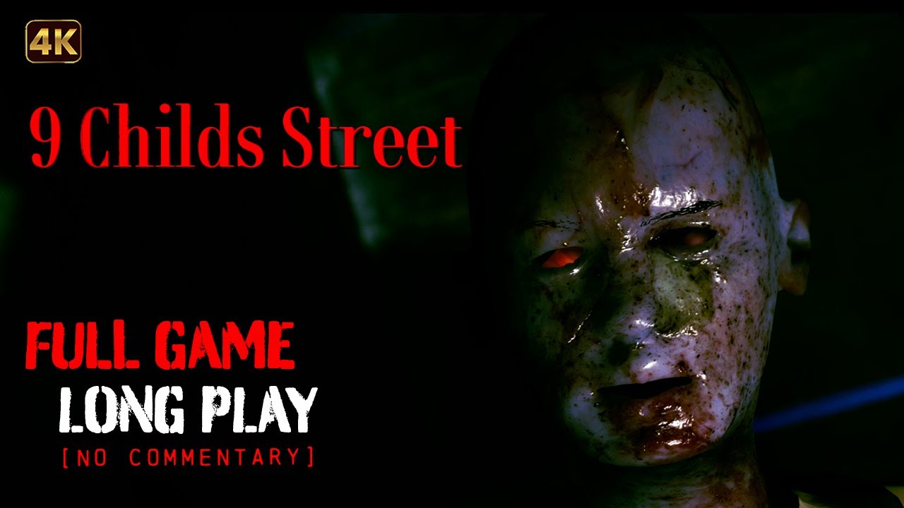 9 Childs Street - Full Game Longplay Walkthrough | 4K | No Commentary ...