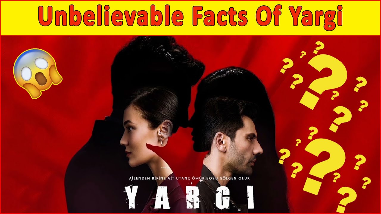 SHOKCING And Unbelievable Facts Of Yargi Turkish Drama 😳😱🧐 Turkish ...