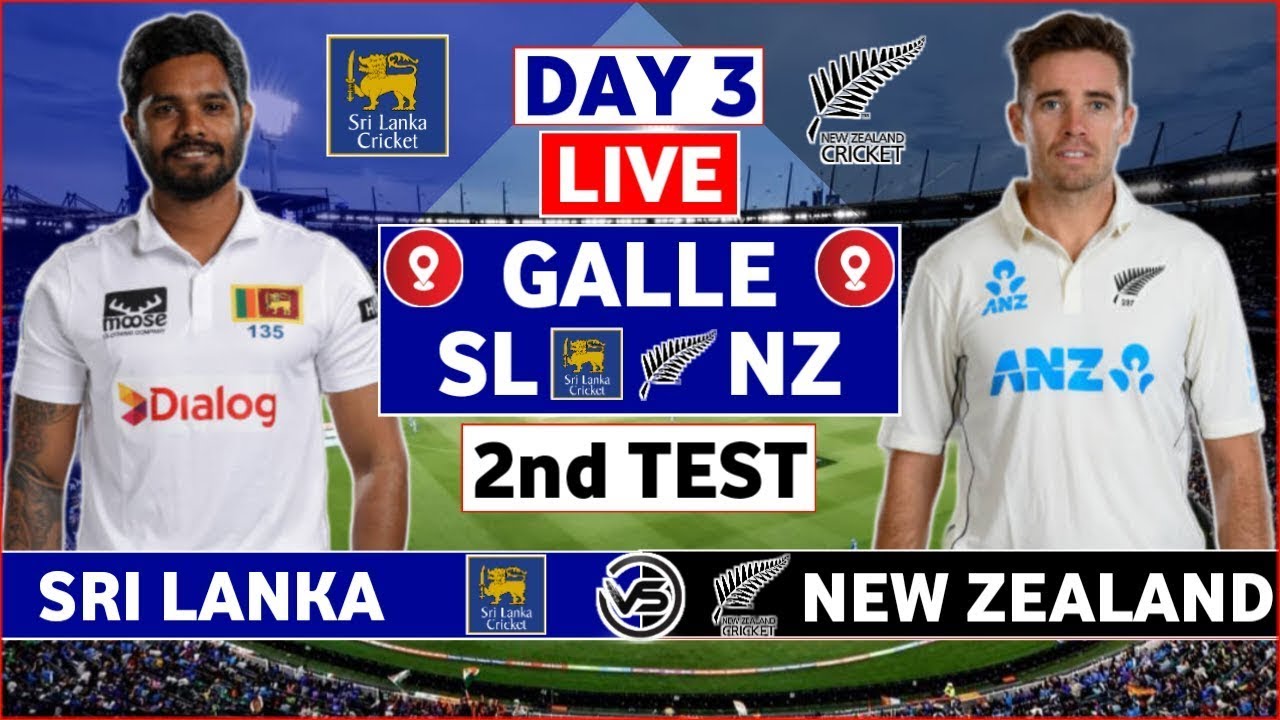 Sri Lanka vs New Zealand 2nd Test Live Scores | SL vs NZ 2nd Test Day 3 ...
