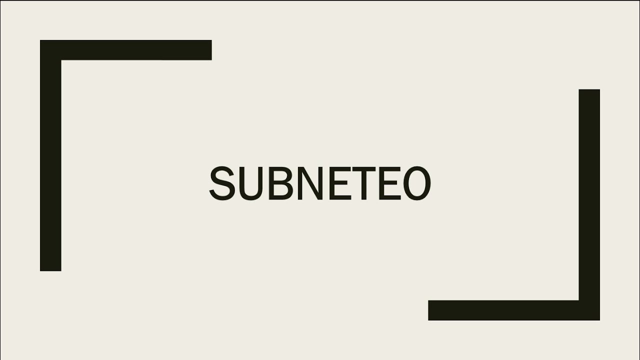 Subneteo - YouTube