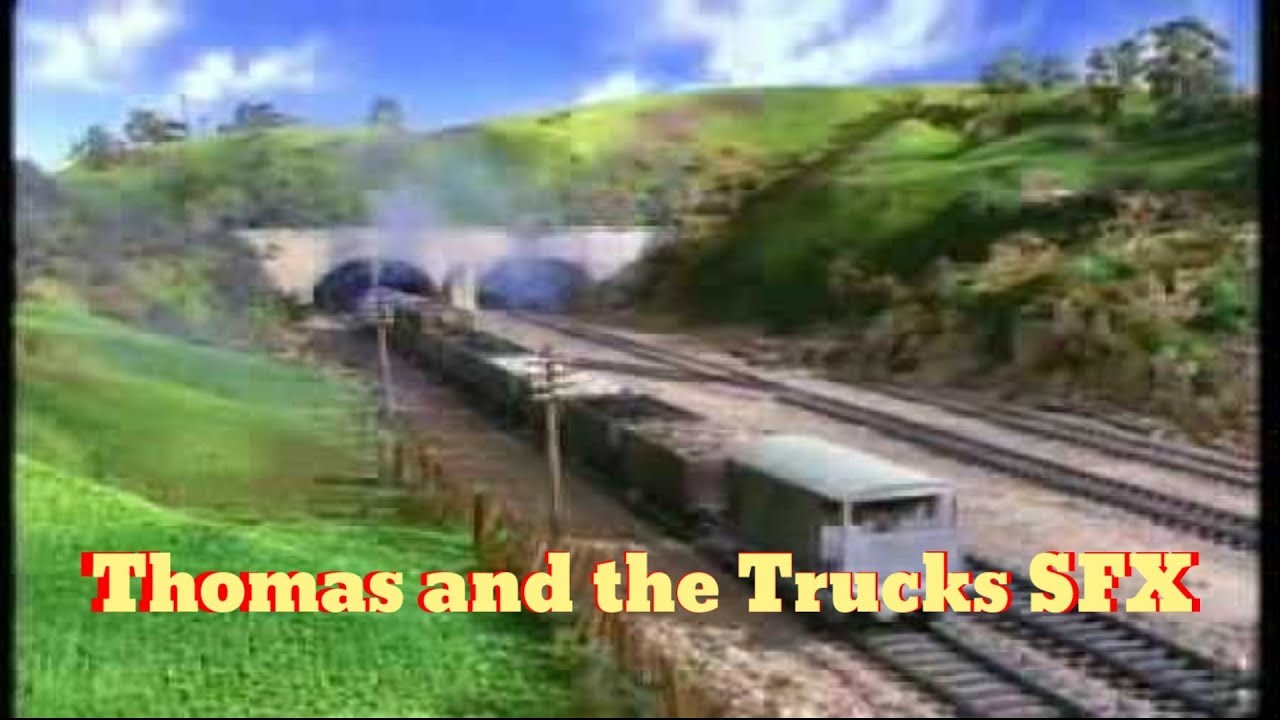 Thomas and the Trucks SFX - YouTube