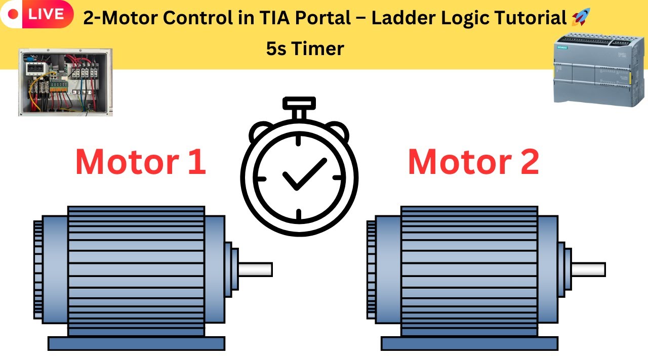 Live: Two Motors Control with 5-Second Delay | TIA Portal + Factory IO ...