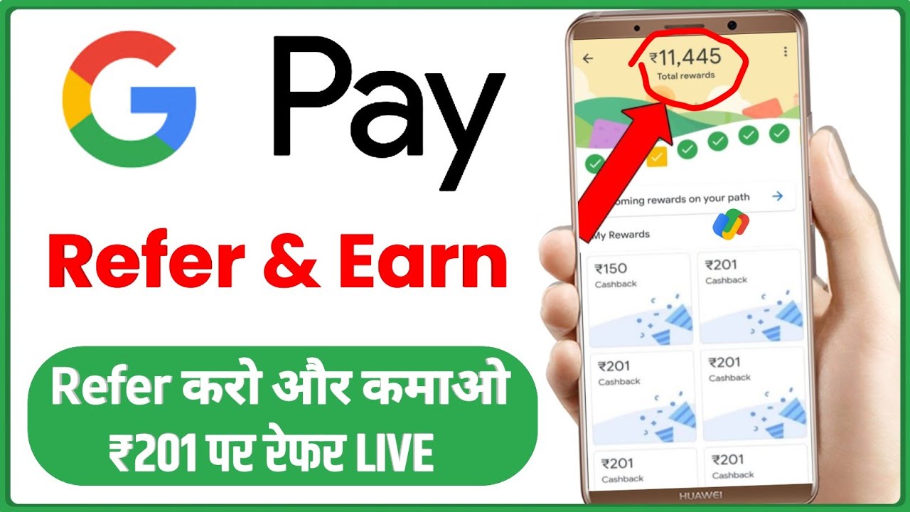 google pay refer and earn | google pay refer and earn kaise kare ...