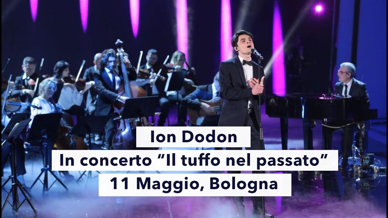 Ion Dodon in concerto - Il Tuffo Nel Passato, 11 maggio Teatro Alemanni ...