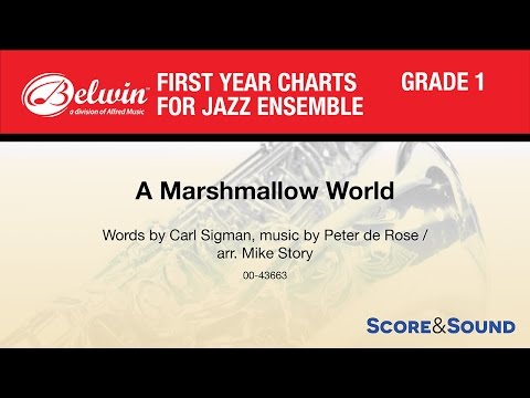 A Marshmallow World, arr. Mike Story - Score & Sound