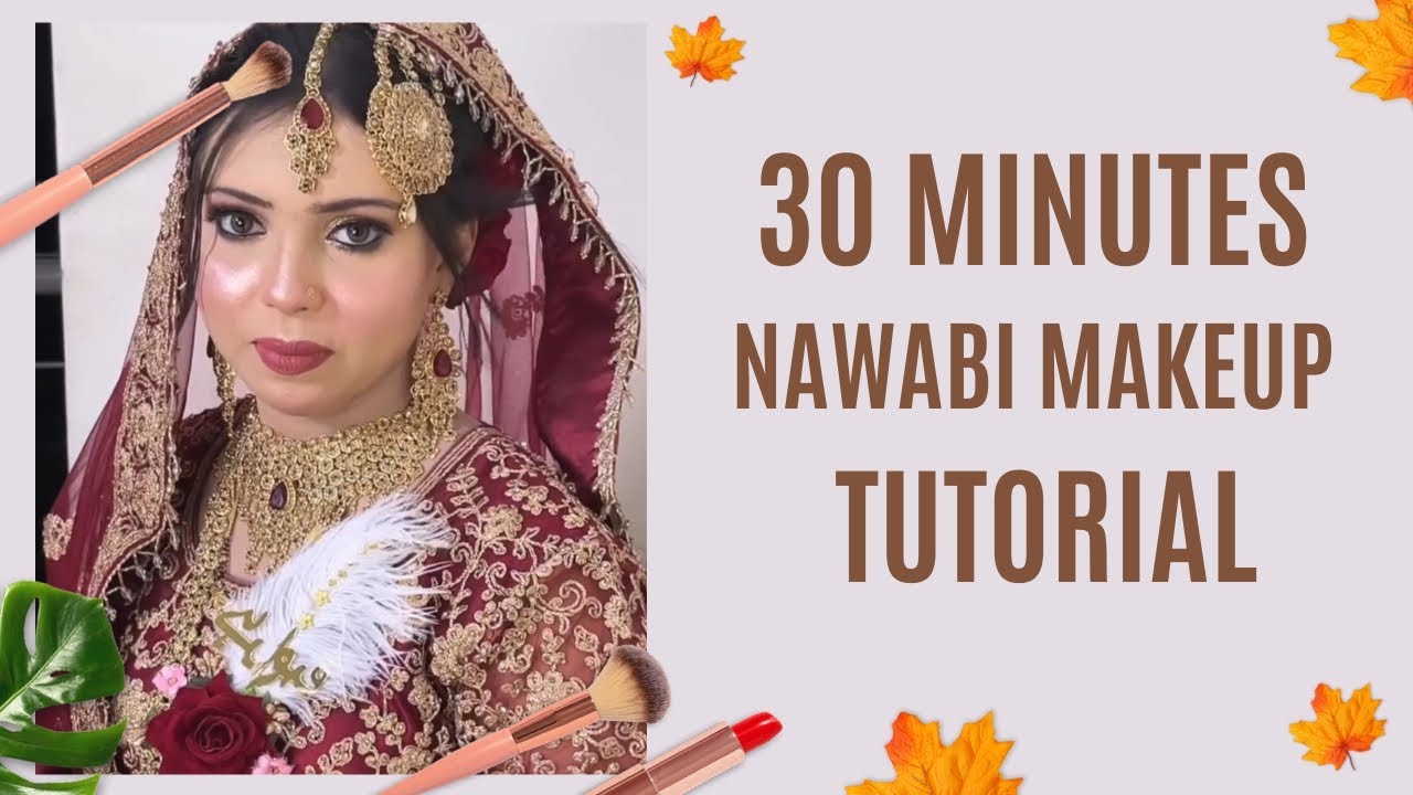 Easy & Fast Nawabi Makeup Look Tutorial || Indian Bride || # ...