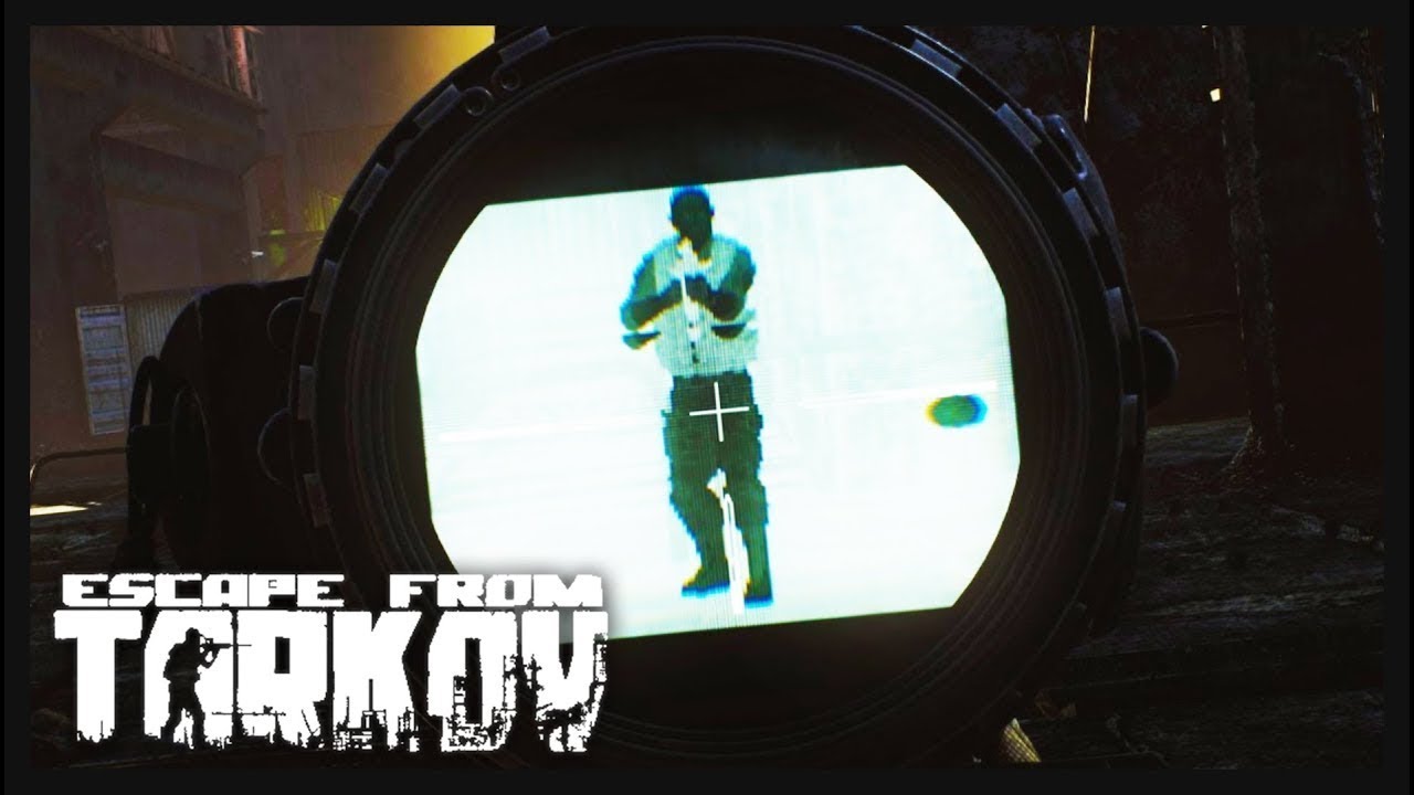 Scaved In With A Thermal Scope - Escape From Tarkov - YouTube