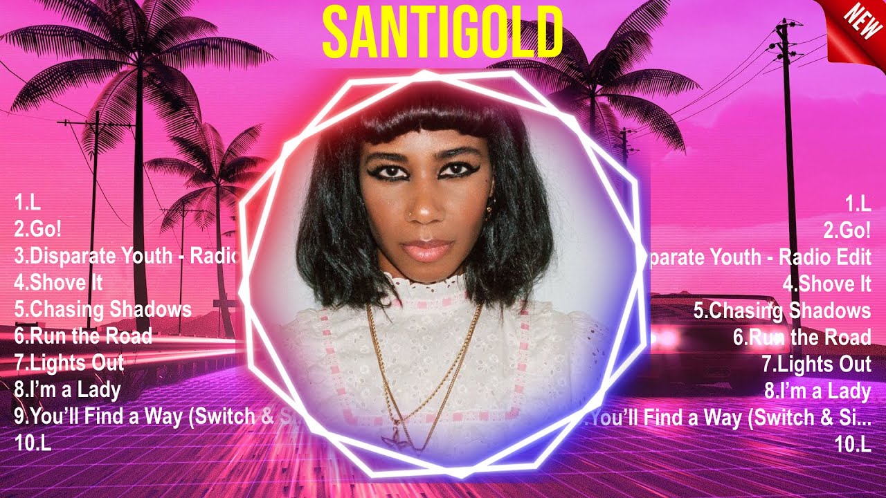 Santigold Greatest Hits Full Album 2024 ~ The Best Songs Of Santigold ...