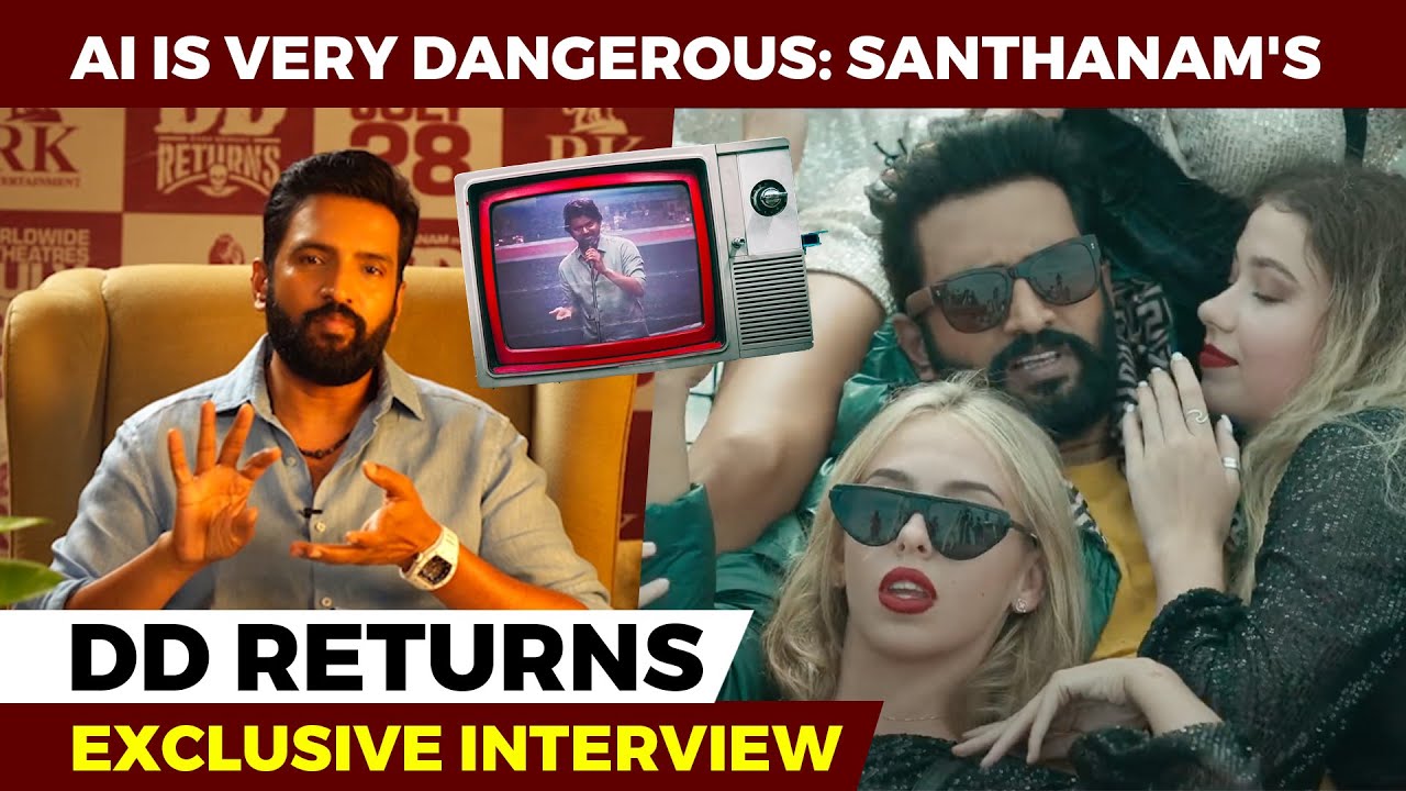 Santhanam Exclusive Interview - DD Returns: Children Fearlessly Face ...
