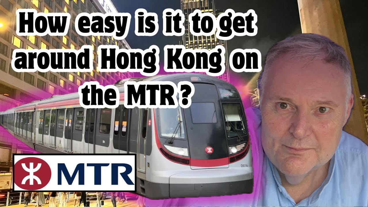 How Easy Is It to Travel on the MTR in Hong Kong? - YouTube