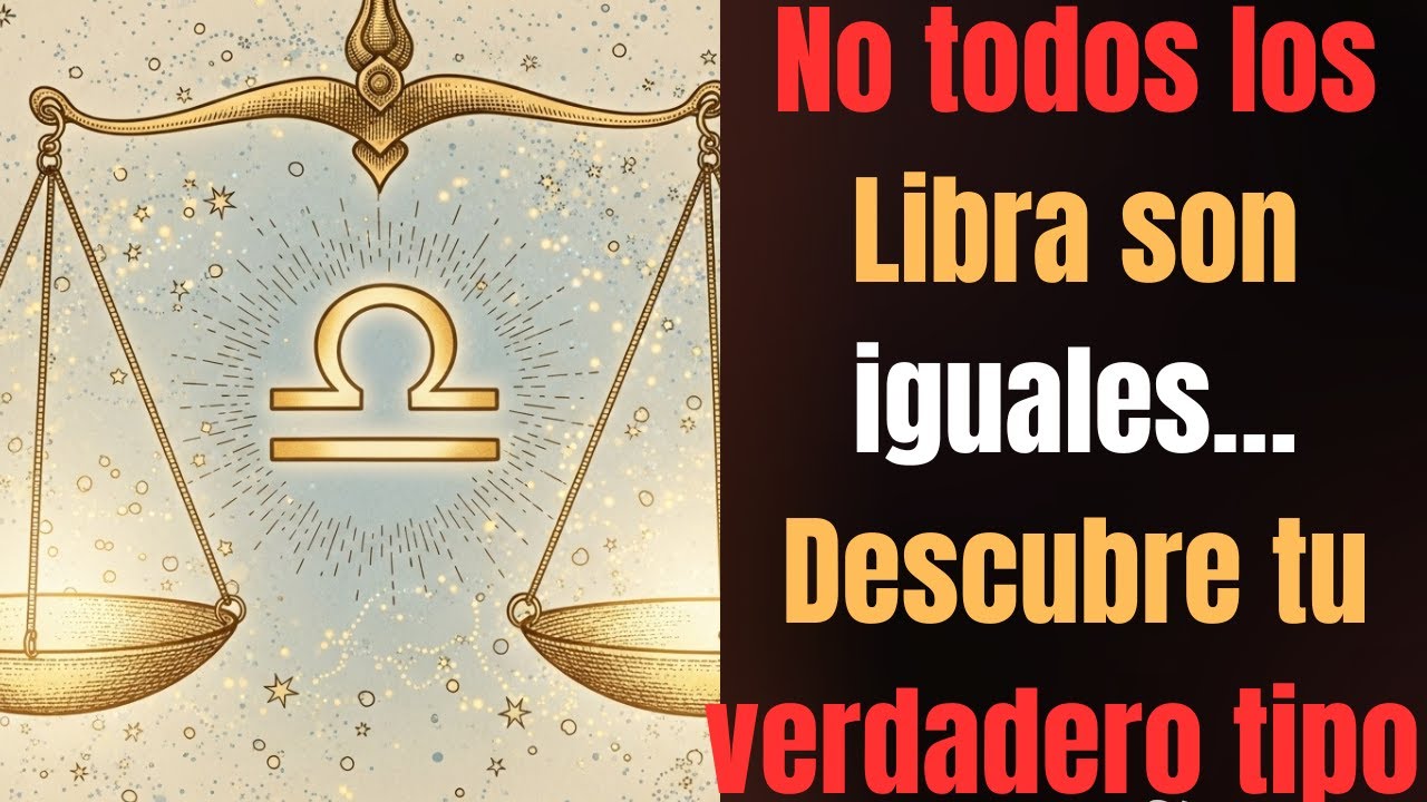 ♎ Libra – LOS 3 TIPOS DE LIBRA ♎ ¿Cuál Eres Tú Según Tu Fecha de ...
