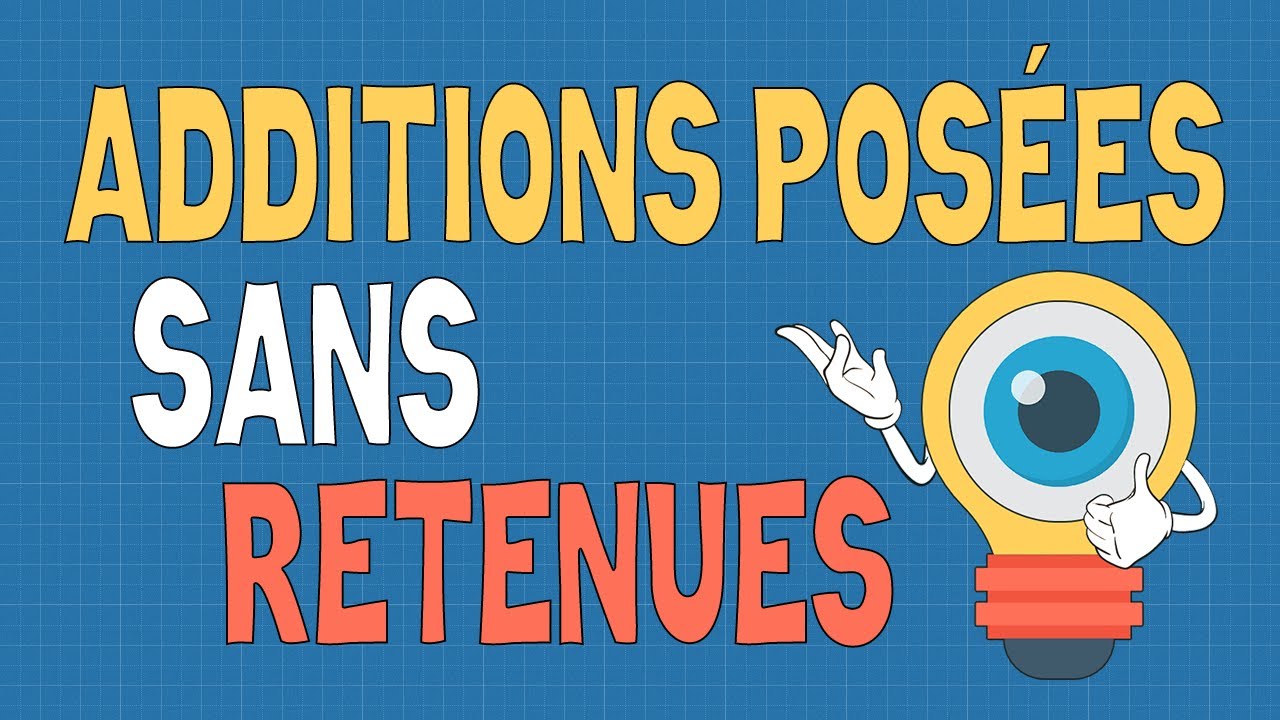 Poser des additions de deux entiers sans retenues - L'addition posée ...