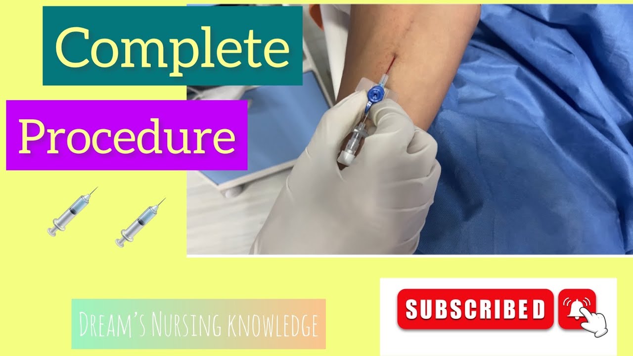 How to insert cannula, Procedure for cannula insertion, कैनुला कैसें ...