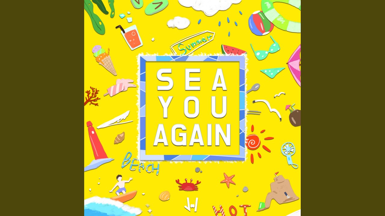 Sea you again - YouTube Music