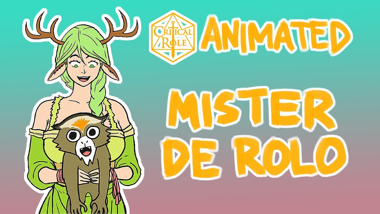 Critical Role Animated: Mister De Rolo (C3E27) - YouTube