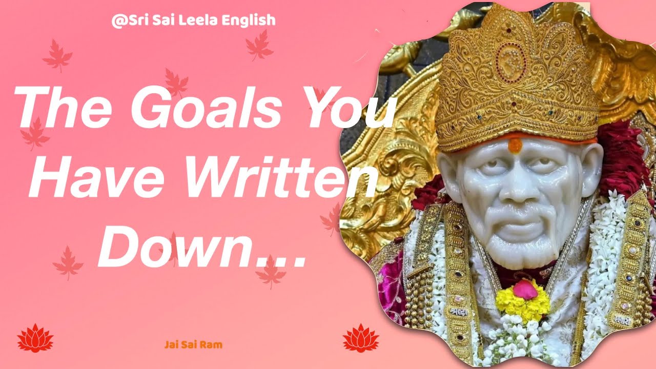 Sai Baba Message | The Goals You Have Written Down... | 26th Oct l # ...