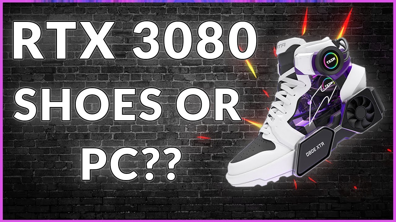 RTX 3080 POWERED SNEAKERS!! GAMING PC SHOES?? PC IN SHOES 2021!! [HINDI ...