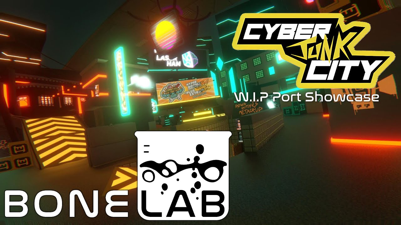 BONELAB: CyberJunk City Port Showcase - YouTube