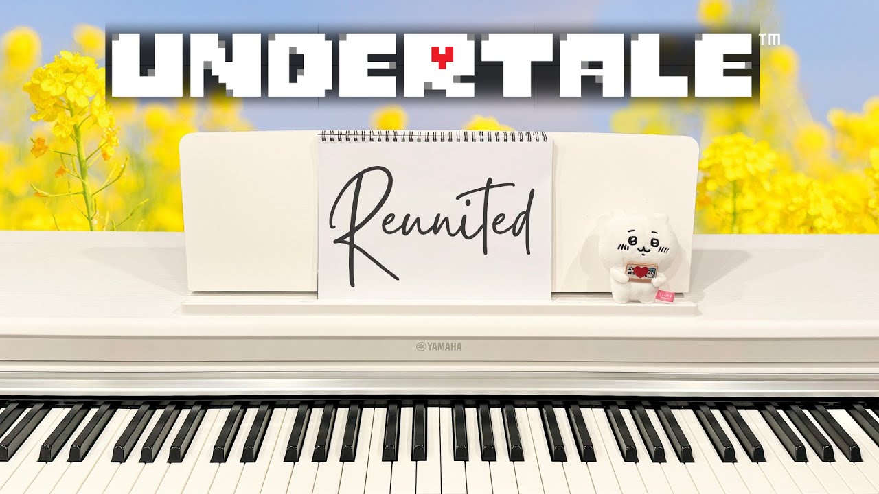 【UNDERTALE】Reunited【Piano】 - YouTube