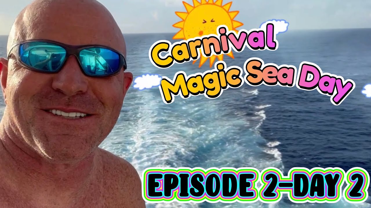 CARNIVAL MAGIC SEA DAY cruiselife highlights cruiseday YouTube carnival-magic-sea-day-cruiselife-highlights-cruiseday-youtube