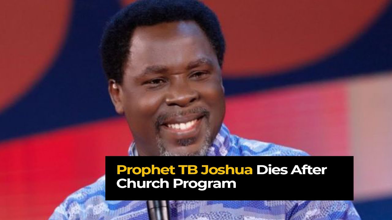 Prophet TB Joshua Passed away, watch his Last Message - YouTube