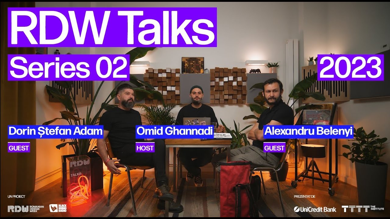 RDW Talks: Dorin Ștefan Adam, Alex Belenyi (Series 2) - YouTube