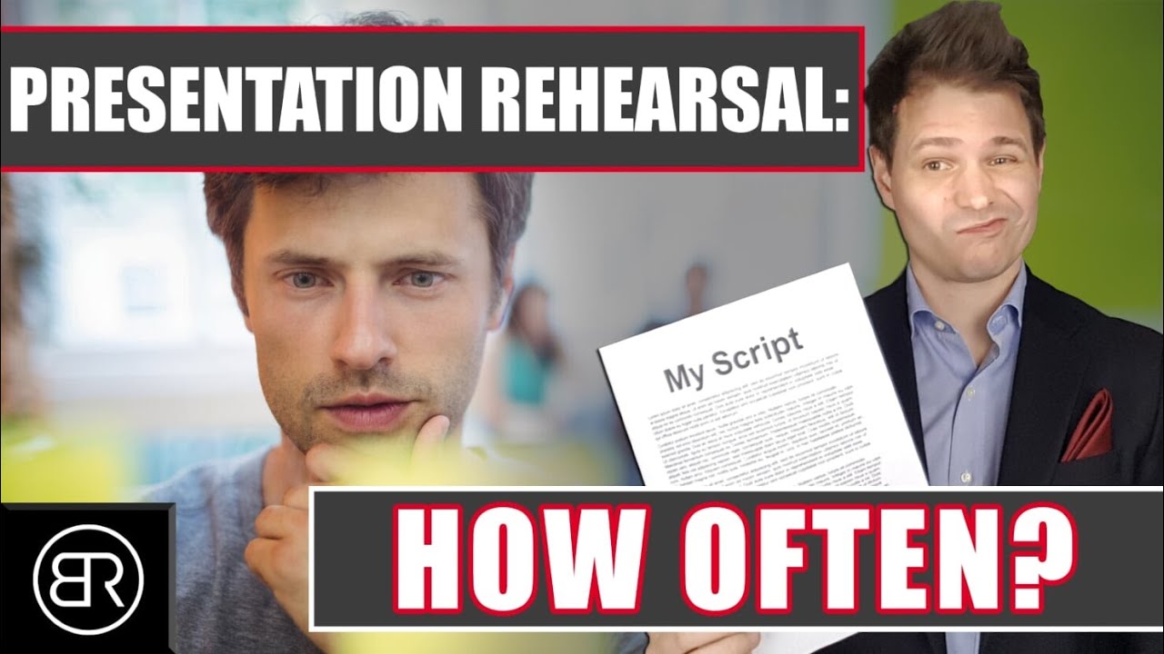 Presentation Rehearsal - How Often Should You Rehearse? - YouTube