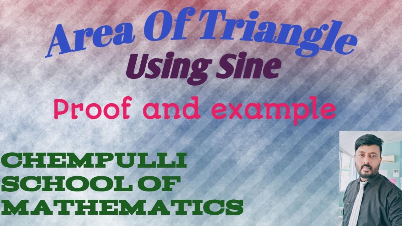 Area of a triangle | 1/2 absinc | Area of triangle using sine ...