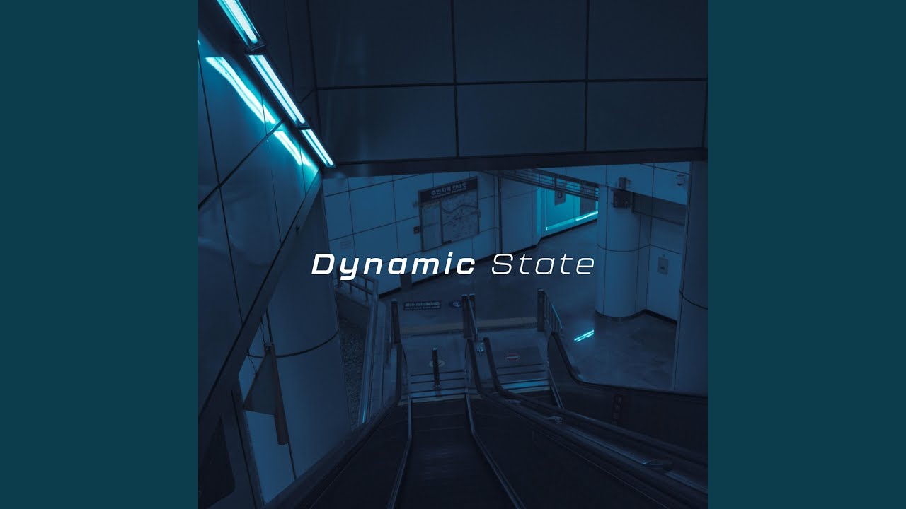Dynamic State - YouTube