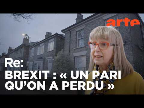 Brexit : le regret après le vote | ARTE Regards