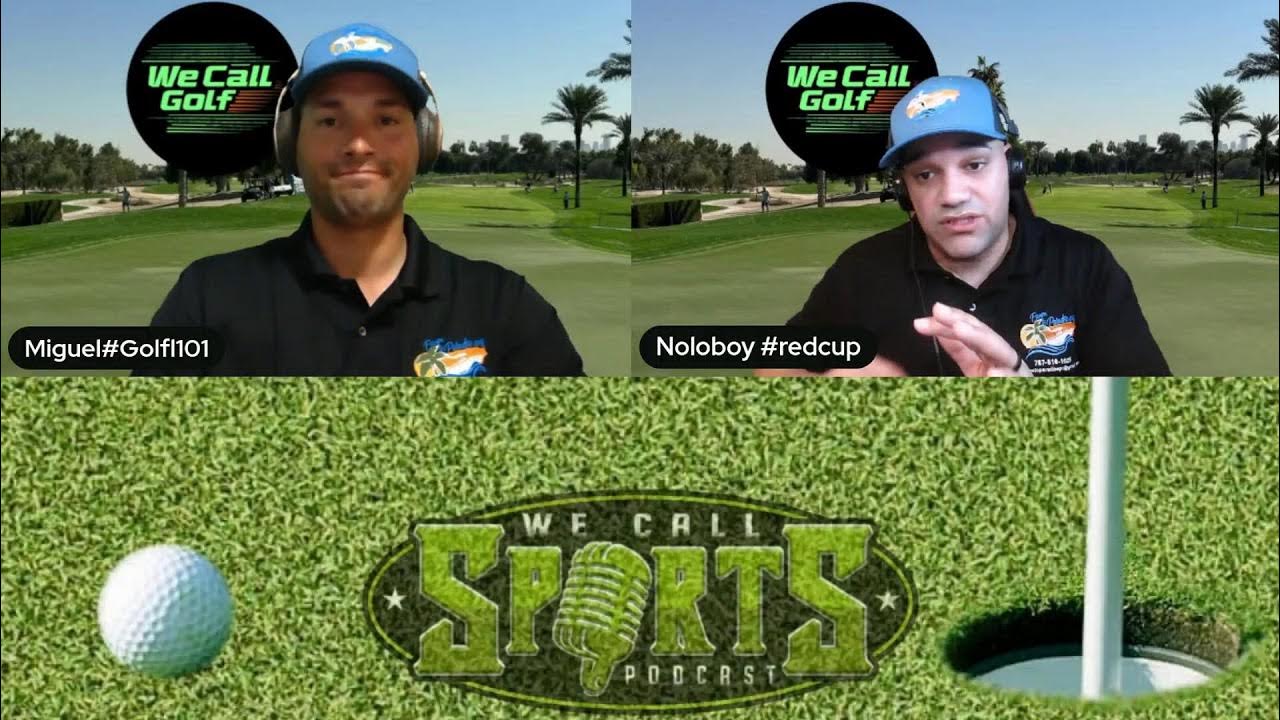 WCSP-We Call Golf Ep.41: PGA: Arnold Palmer INV, PR Open & The Players picks, LPGA & TGL Playoff ...