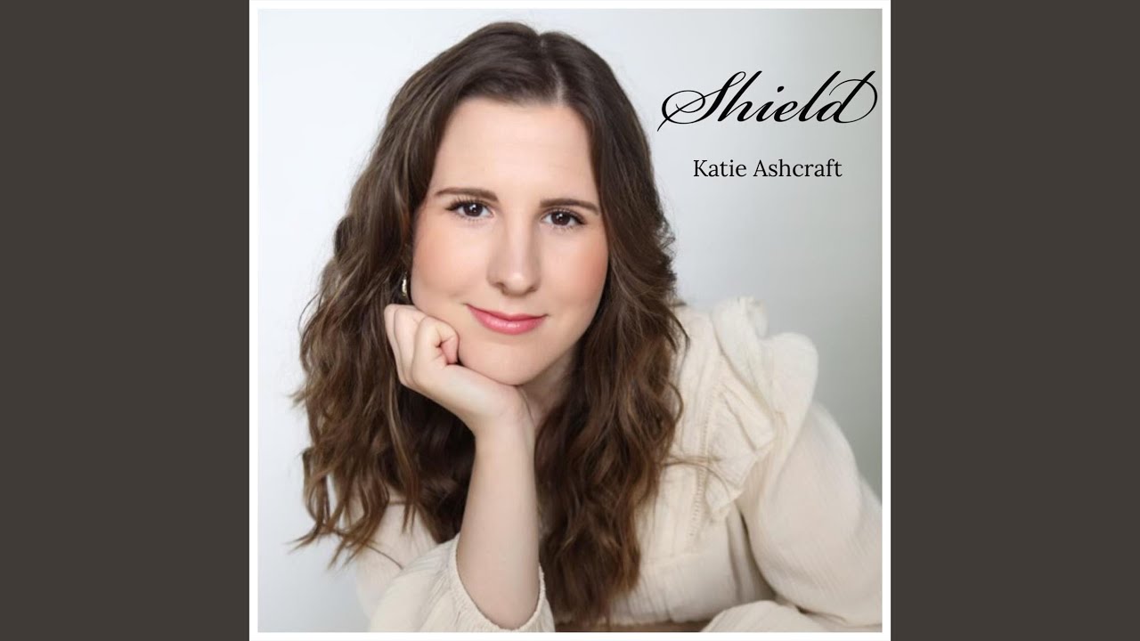 Katie Ashcraft - Shield Chords - Chordify