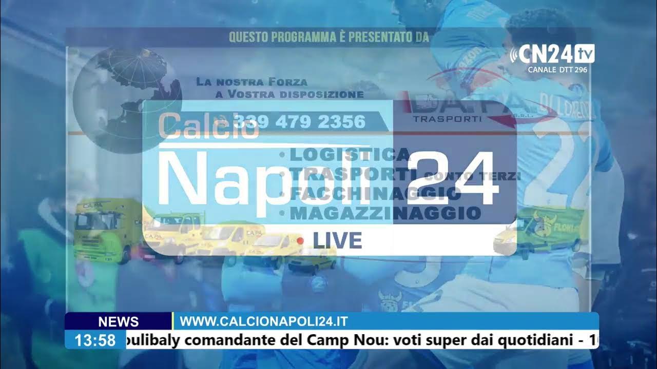 CN24 Live - Napoli imbattuto al Camp Nou: le ultime sull'infortunio di ... CN24 Live - Napoli imbattuto al Camp Nou: le ultime sull'infortunio di ...