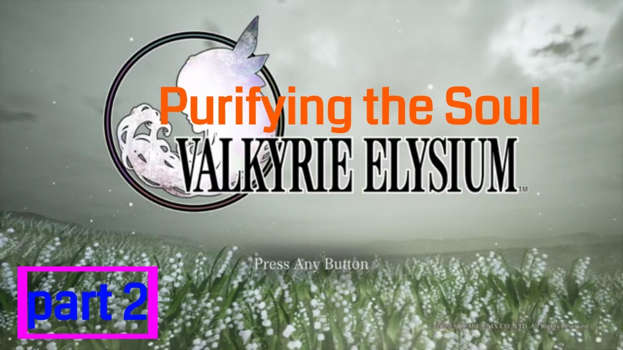 Valkyrie Elysium gameplay part 2 Chapter 1: Purify the Soul [Boss Fight: Naglfar Eygon] - YouTube