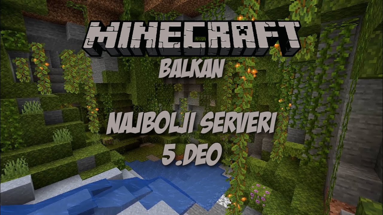 NAJBOLJI BALKANSKI MINECRAFT SERVERI (5. DEO) (2021) - YouTube