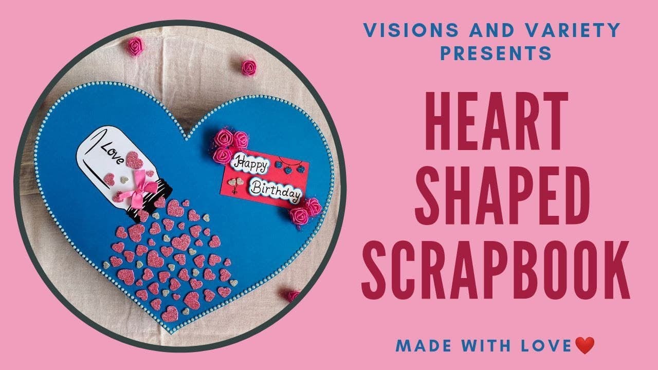 Heart Shaped Scrapbook | Love Scrapbook | Customized Gifts - YouTube