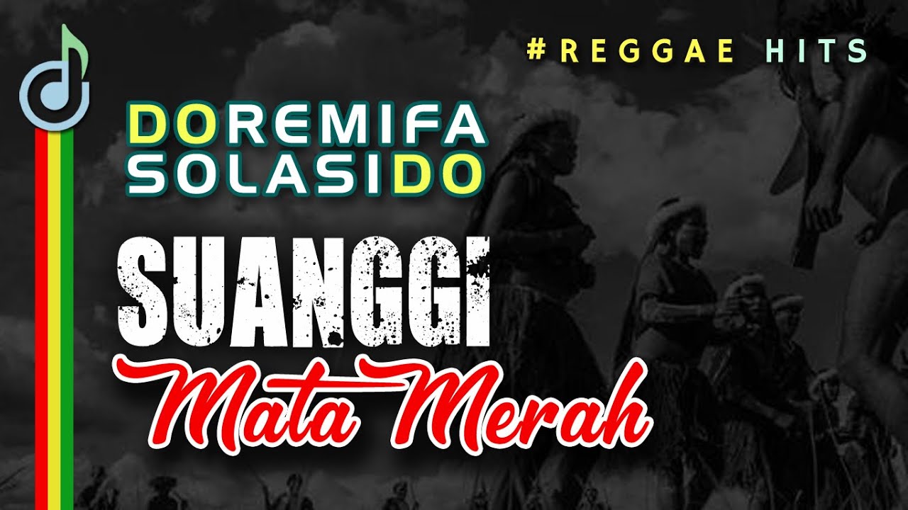Suanggi Mata Merah - Doremifasollasido with Lyrics - YouTube