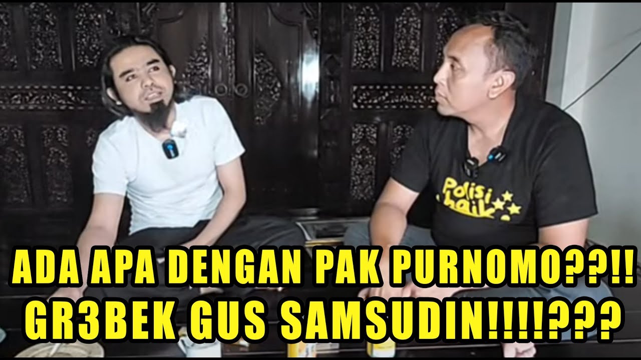 FULL EXCLUSIVE!!!!! D1 GR3B3K PAK PURNOMO POLISI BELAJAR BAIK ...