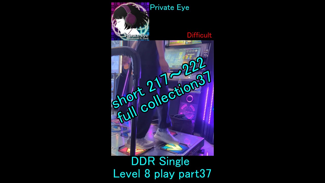 DDR Single Level8 play 217～222 collection 37 - YouTube