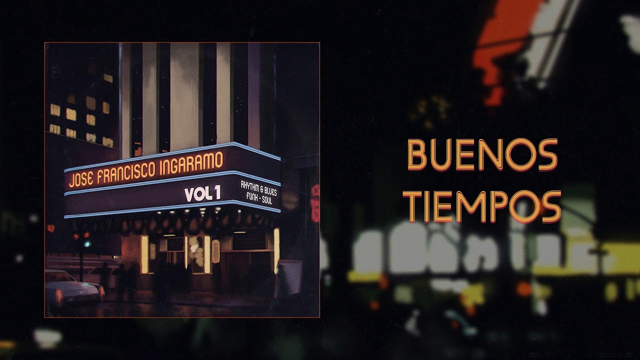 Jose Francisco Ingaramo VOL 1 ★ Buenos Tiempos - YouTube Music