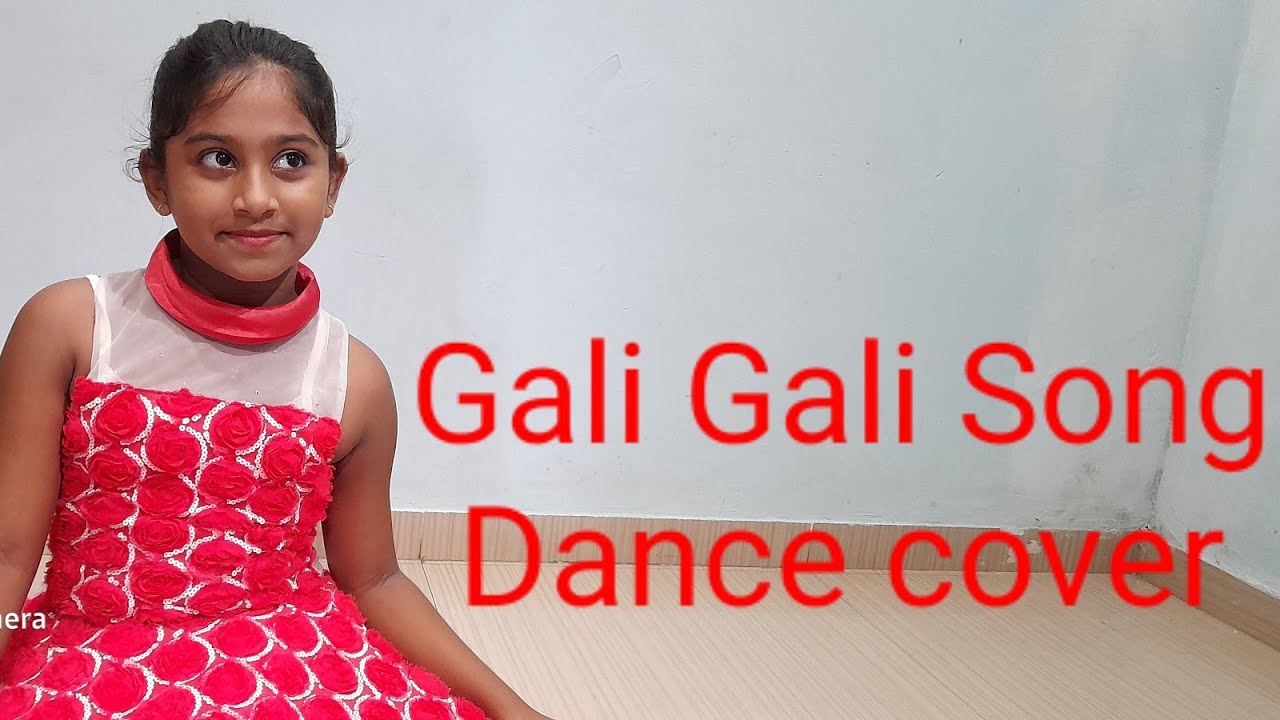 Gali Gali song dance cover - YouTube