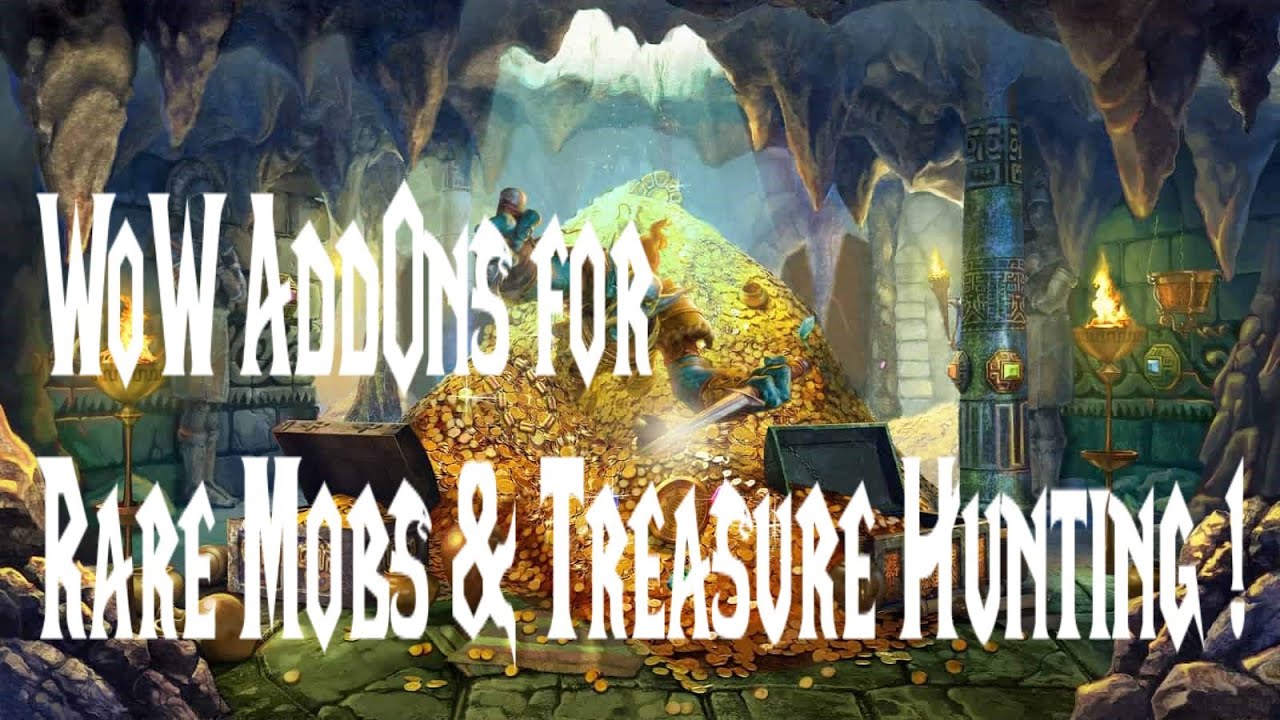 WoW AddOns for Rare Mobs & Treasure Hunting: All Zones from Vanilla up ...