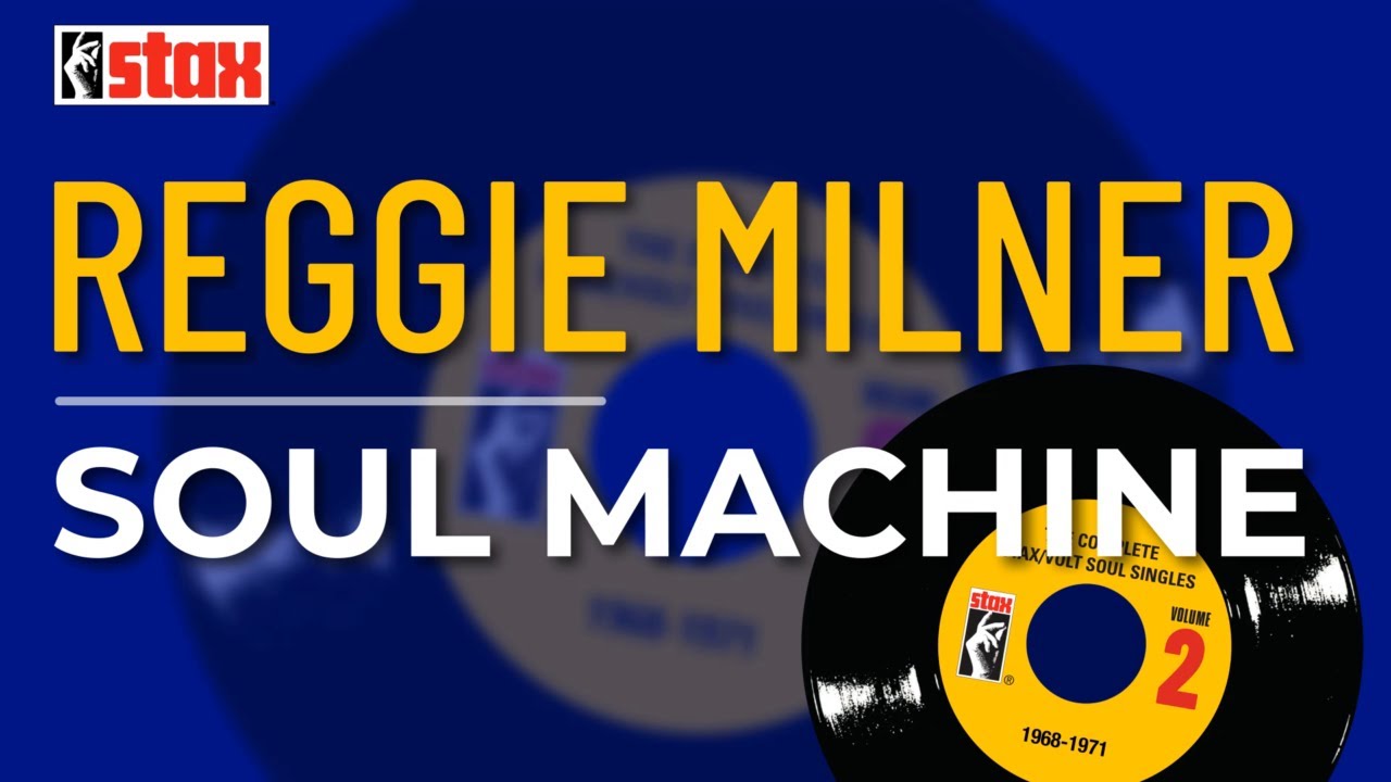 Reggie Milner - Soul Machine (Official Audio) - YouTube