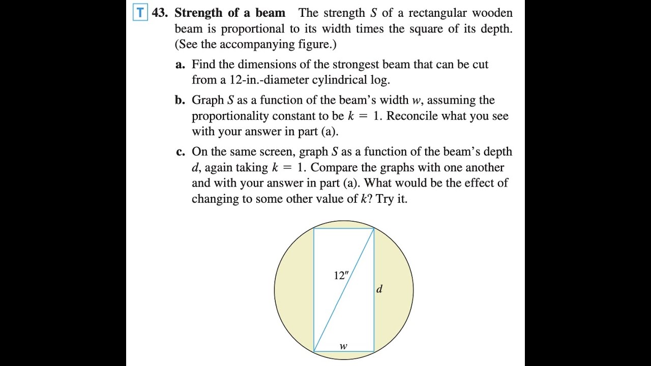 43.Strength of a beam The strength S of a rectangular wooden beam is ...