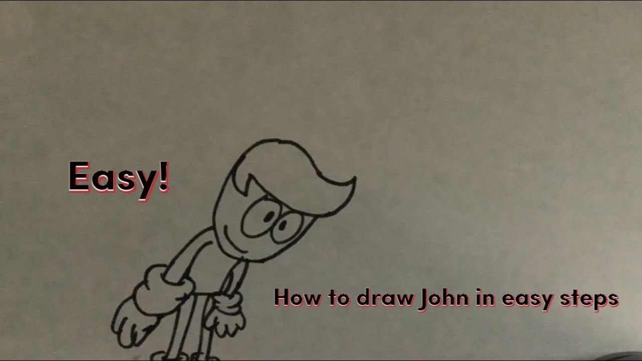 How to draw John in easy steps! - YouTube